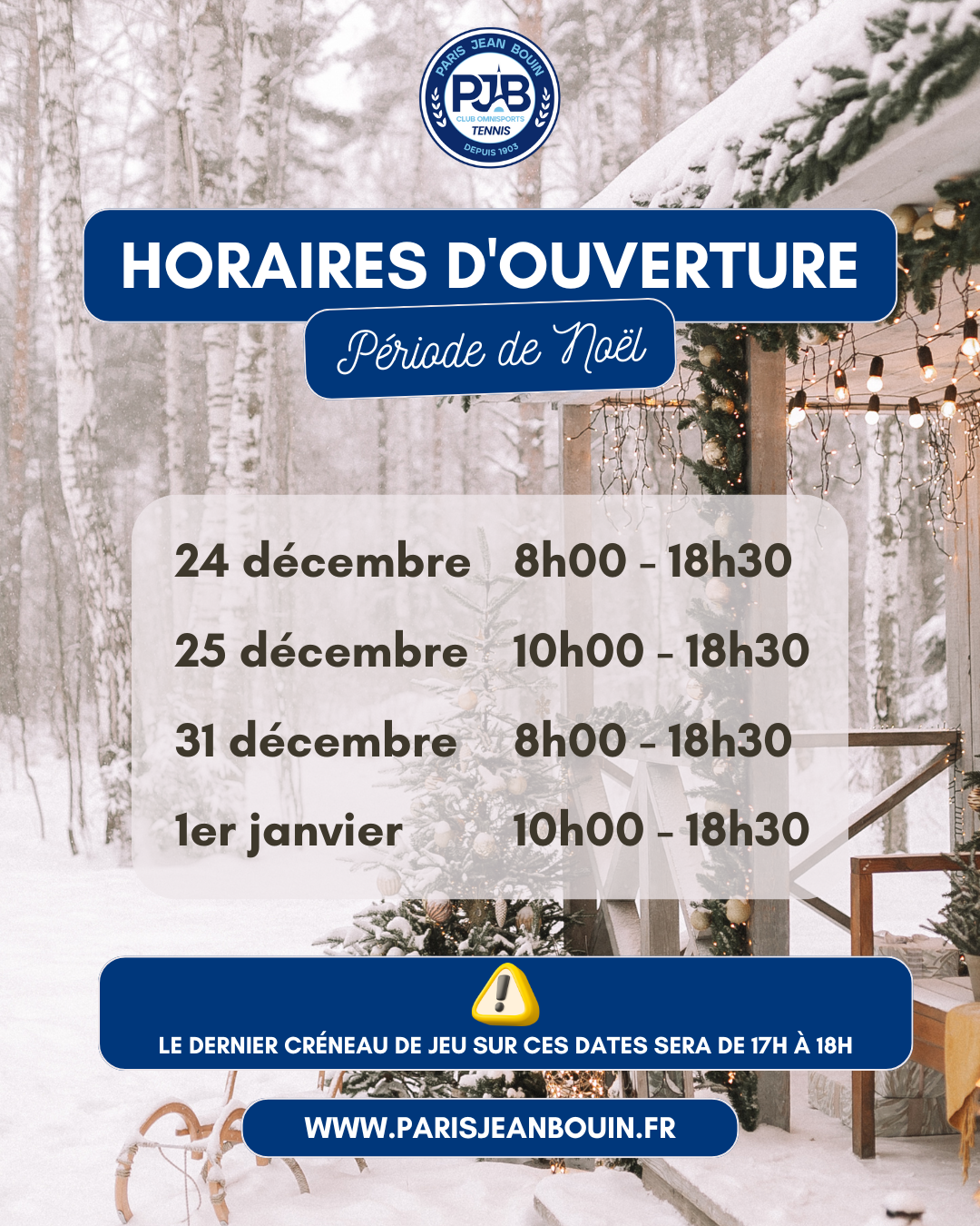 PJB TENNIS // Horaires adaptés pendant les fêtes – Paris Jean-Bouin